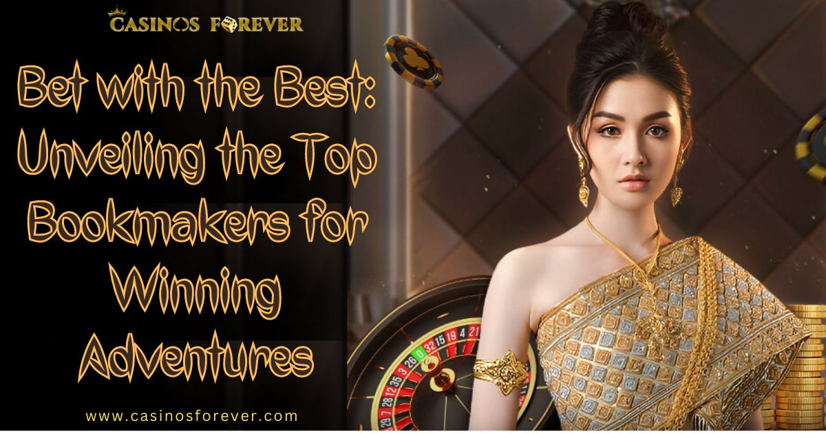 Discover Top Bookmakers: Your Betting Champions!